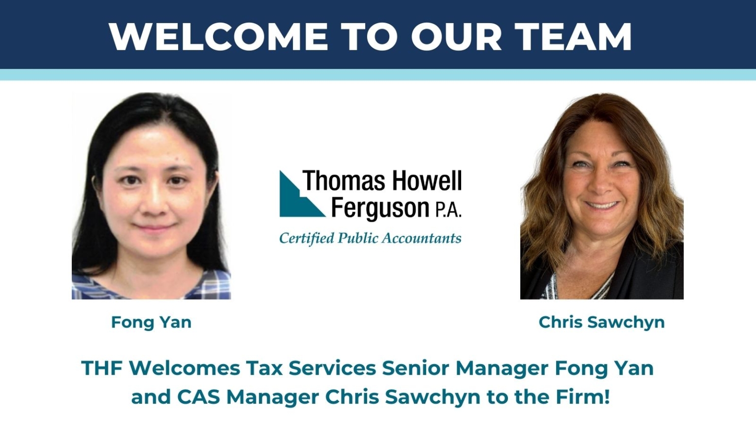 Thomas Howell Ferguson P.A. CPAs (THF) welcomes Tax Services Senior ...