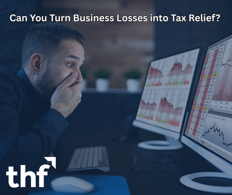 Can You Turn Business Losses into Tax Relief? - Thomas Howell Ferguson