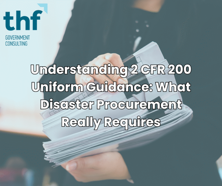 Understanding 2 CFR 200 Uniform Guidance: What Disaster Procurement Really Requires - Thomas ...